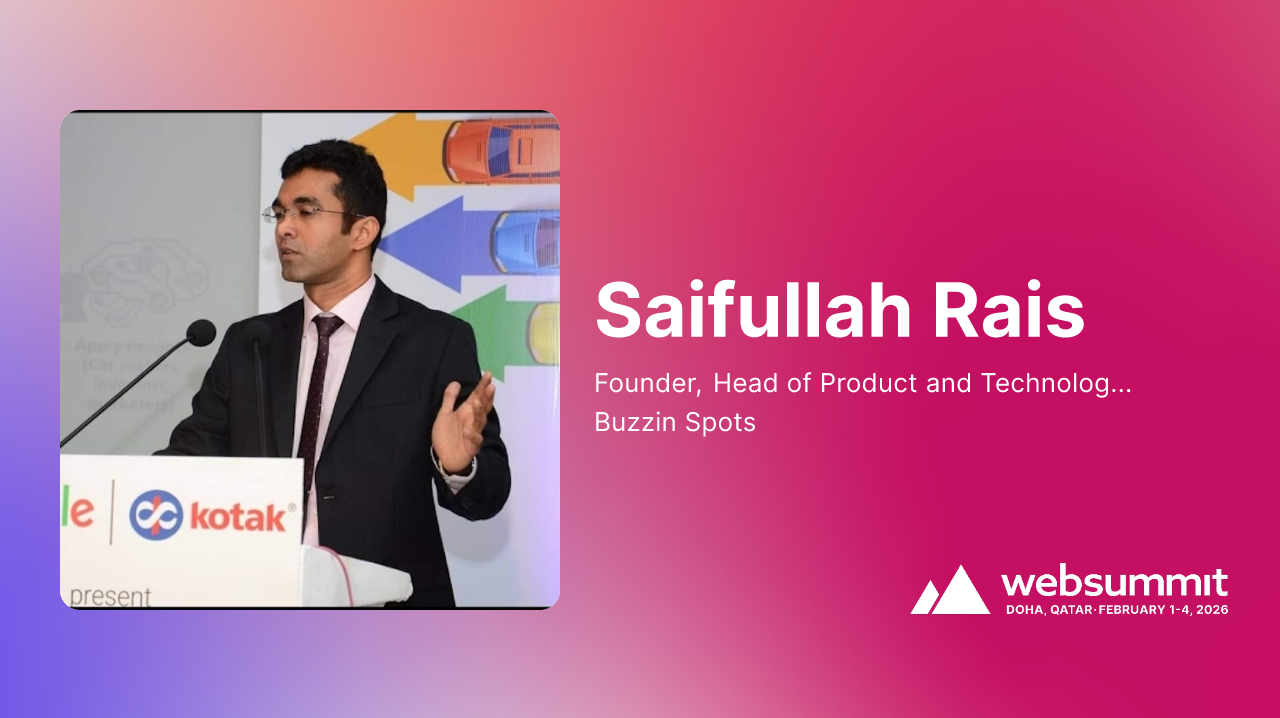 Saifullah Rais | Web Summit Qatar, Doha
