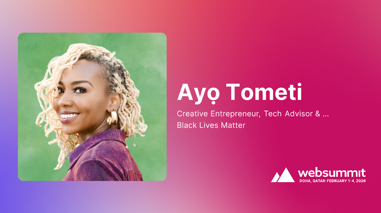 Ayọ Tometi | Web Summit Qatar, Doha
