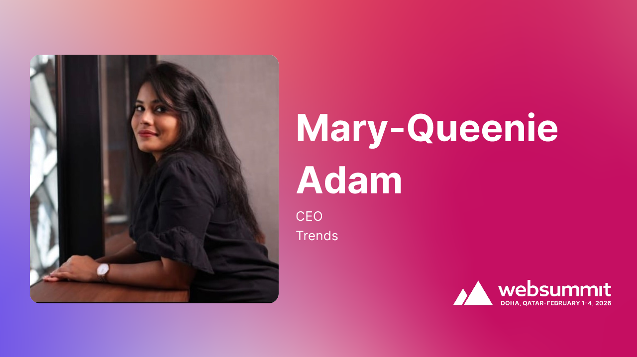 Mary-Queenie Adam | Web Summit Qatar, Doha