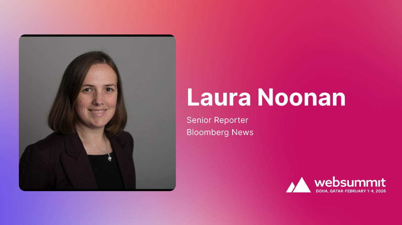 Laura Noonan | Web Summit Qatar, Doha