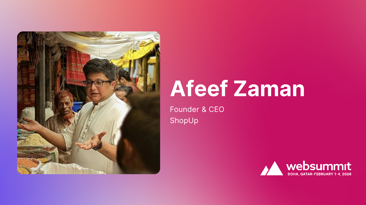 Afeef Zaman | Web Summit Qatar, Doha