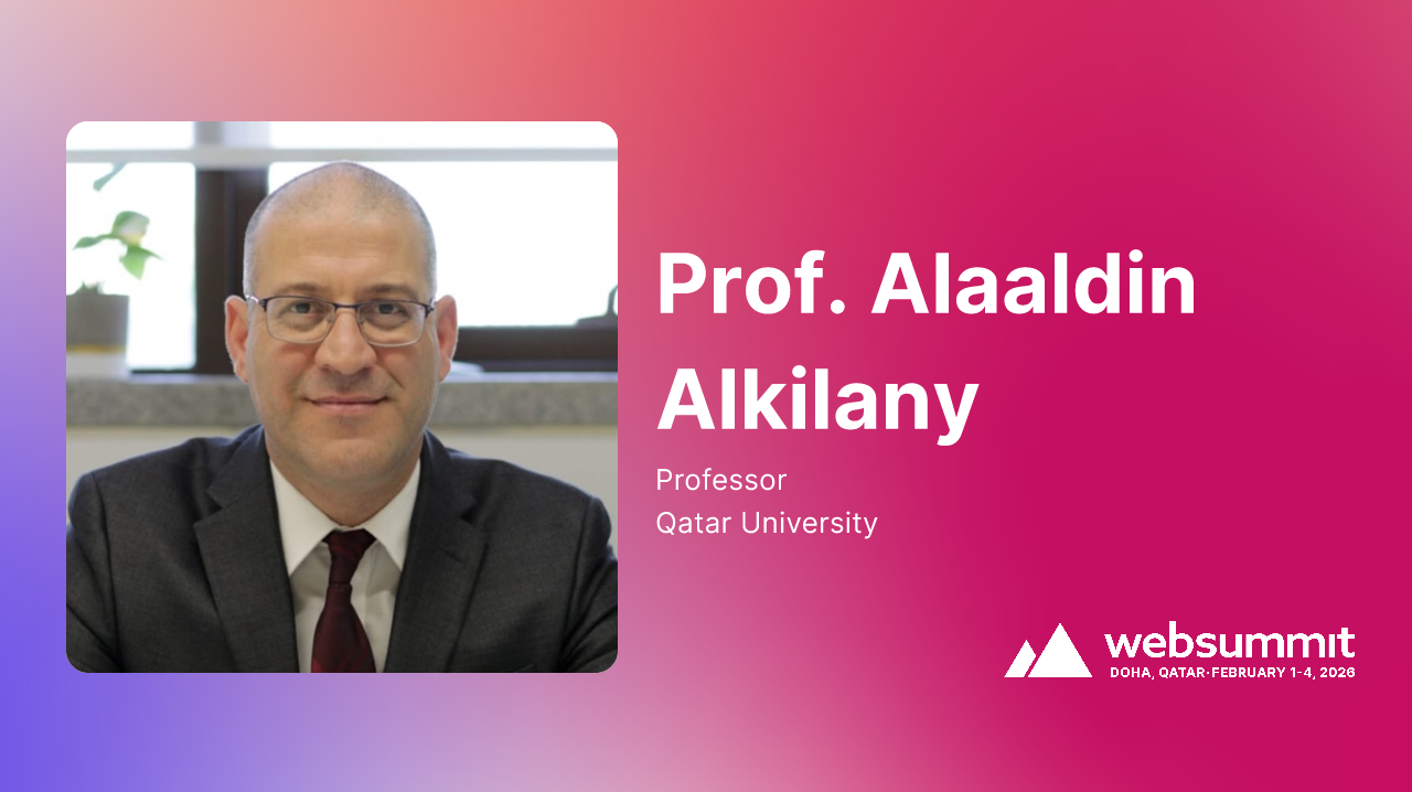 Prof. Alaaldin Alkilany | Web Summit Qatar, Doha